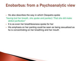 "Antony and Cleopatra" Enobarbus | PPT