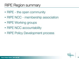 ENOG 9 - RIPE vs RIPE NCC from the beginning to after the NTIA ...