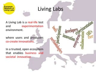 Introducing Living Labs and ENoLL | PPT