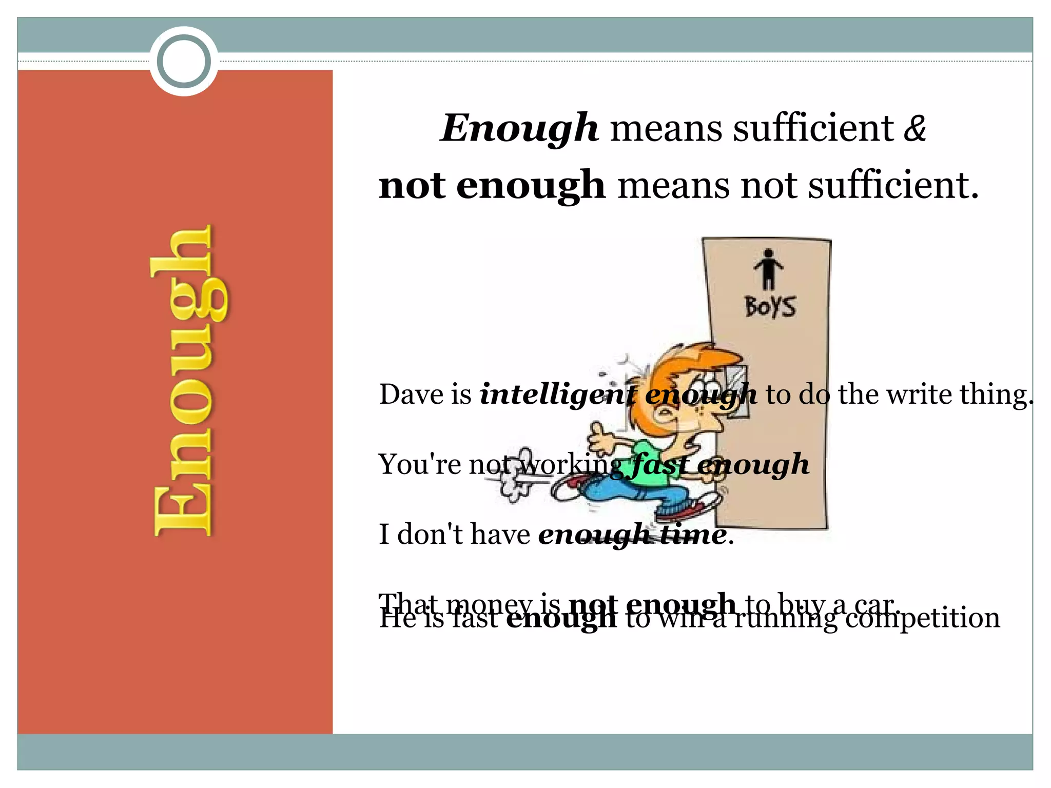 Enough and too | PPT