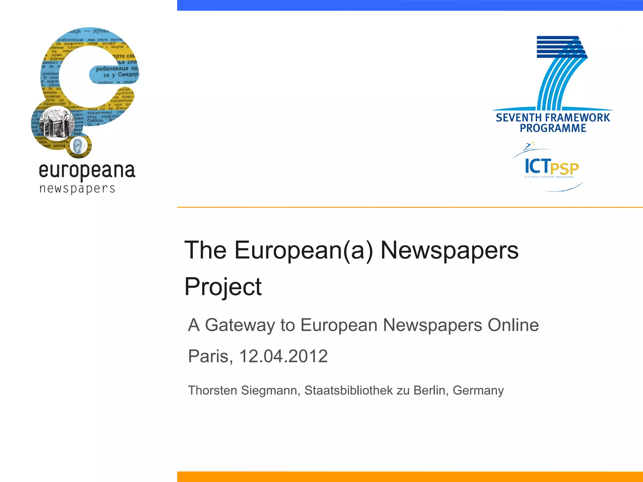 The European(a) Newspapers Project | PPT