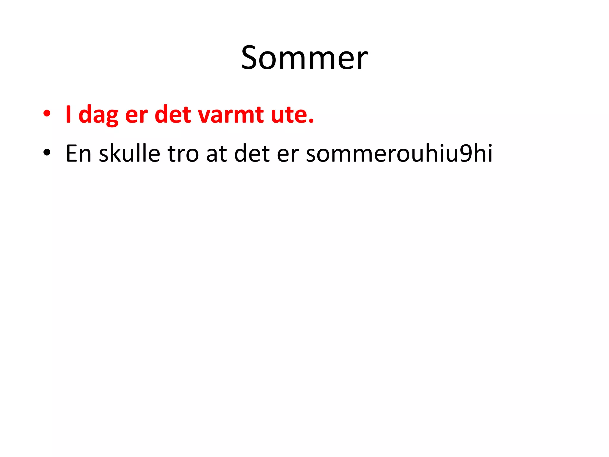 En presentasjon om sommer | PPTX