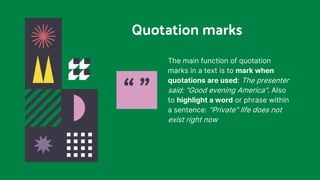 EN Punctuation Marks_ When to use Them_ by Slidesgo.pptx