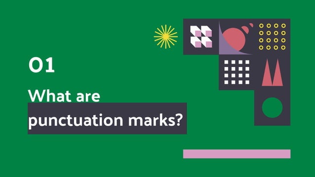EN Punctuation Marks_ When to use Them_ by Slidesgo.pptx