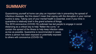 COVID-19 Quarantine impact on psychology | PPT