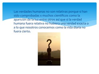 En que consiste la verdad | PPTX
