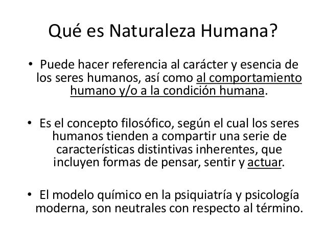 La naturaleza humana