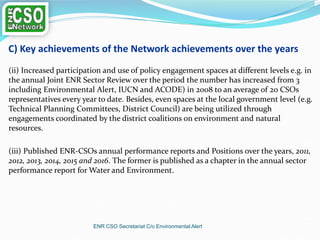 Background Information of the ENR-CSO Network and highlight of key ...