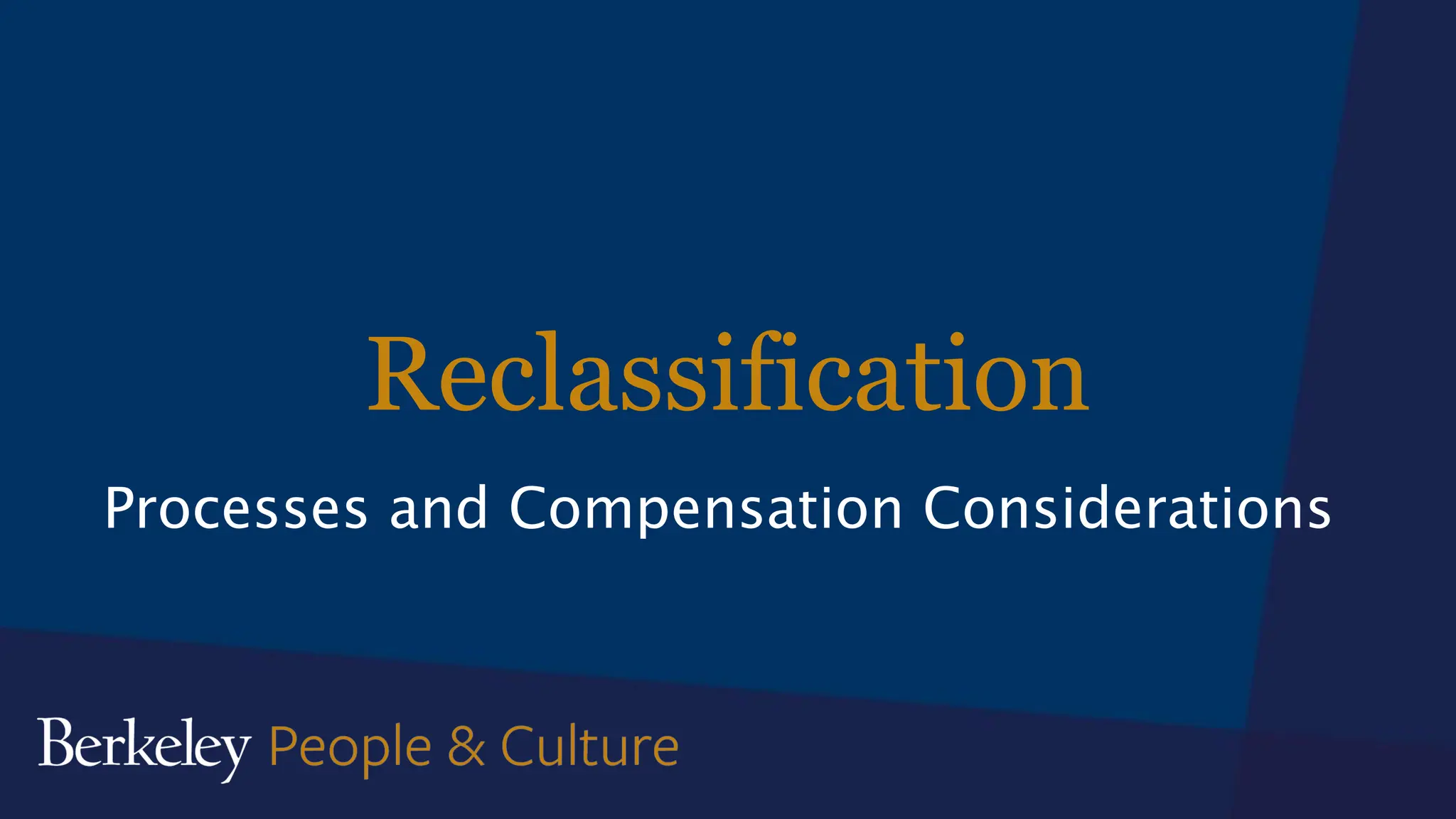 Reclassification Training Slide Deck 19.pptx
