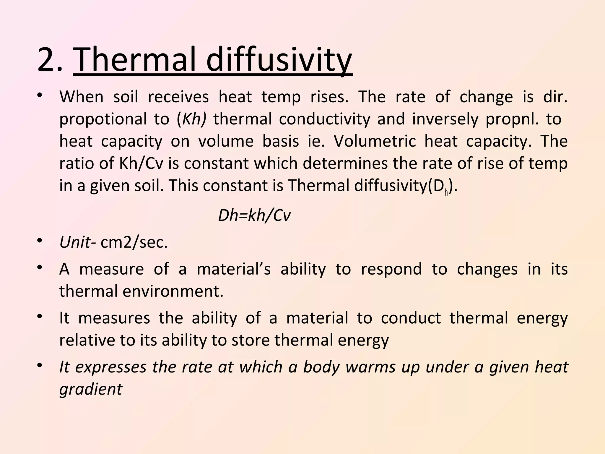 Methods of heat transfer and thermal properties of soil | PPT