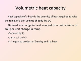 Methods of heat transfer and thermal properties of soil | PPT