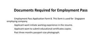 Employment Pass Singapore | PPTX