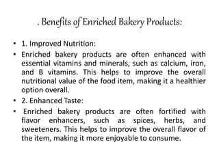 Enriched bakery products.pptx