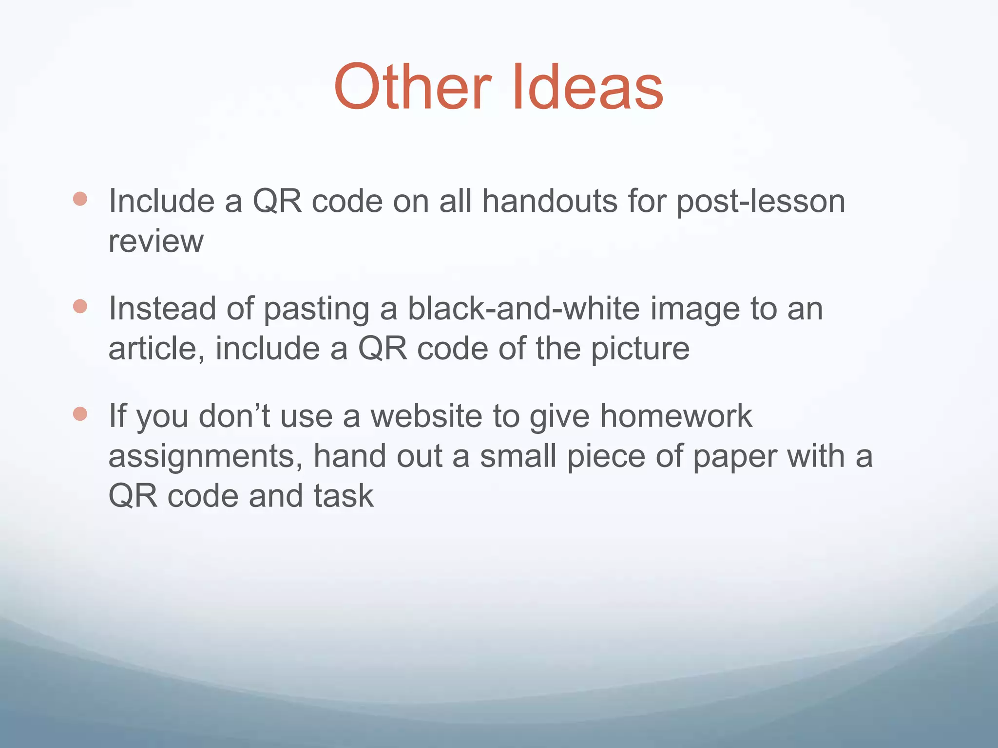 Enriching the ESL Classroom with QR Codes | PPTX | Education