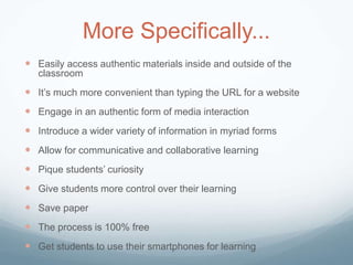 Enriching the ESL Classroom with QR Codes | PPTX | Education