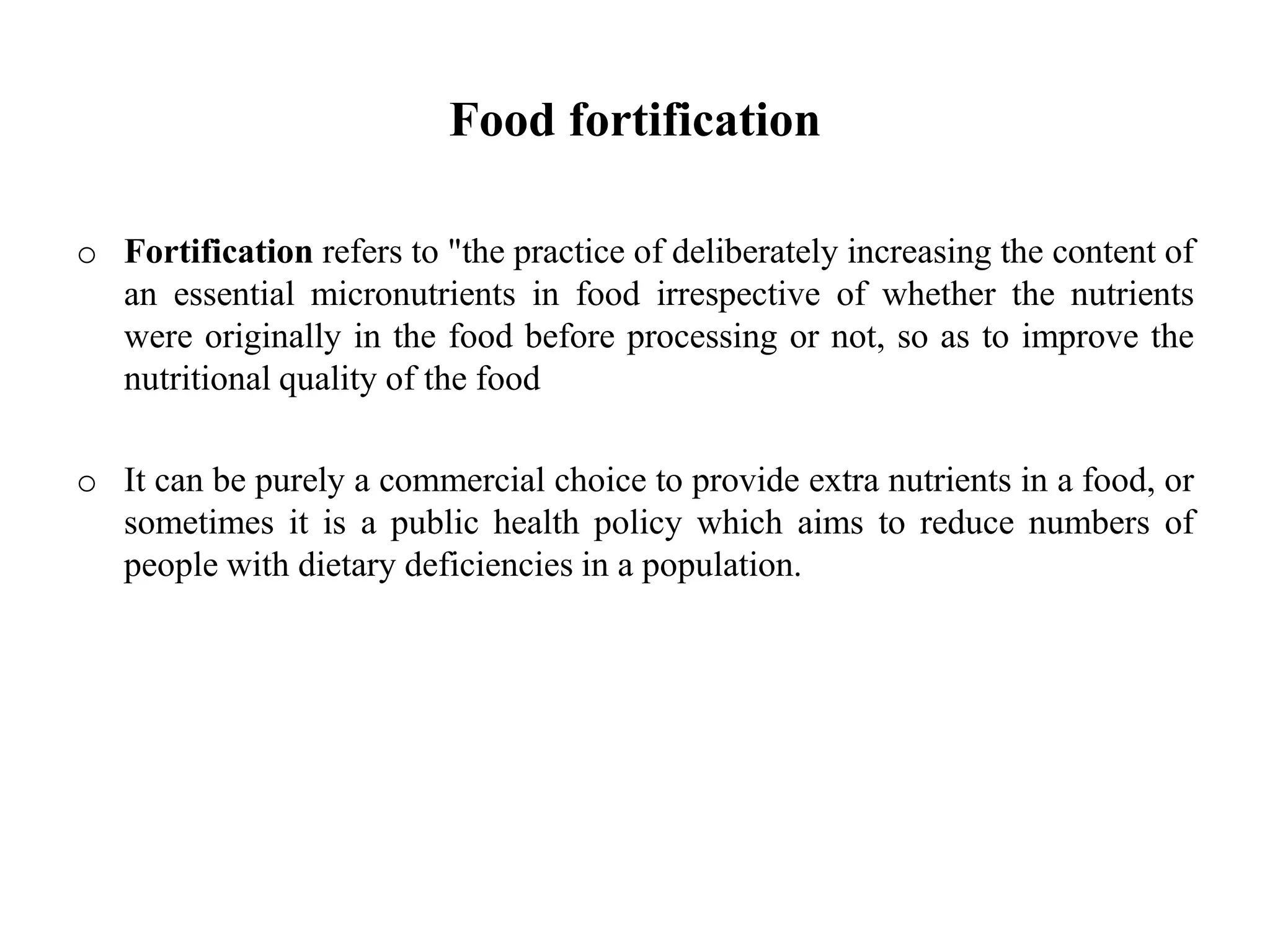 Enrichment and fortification | PPTX
