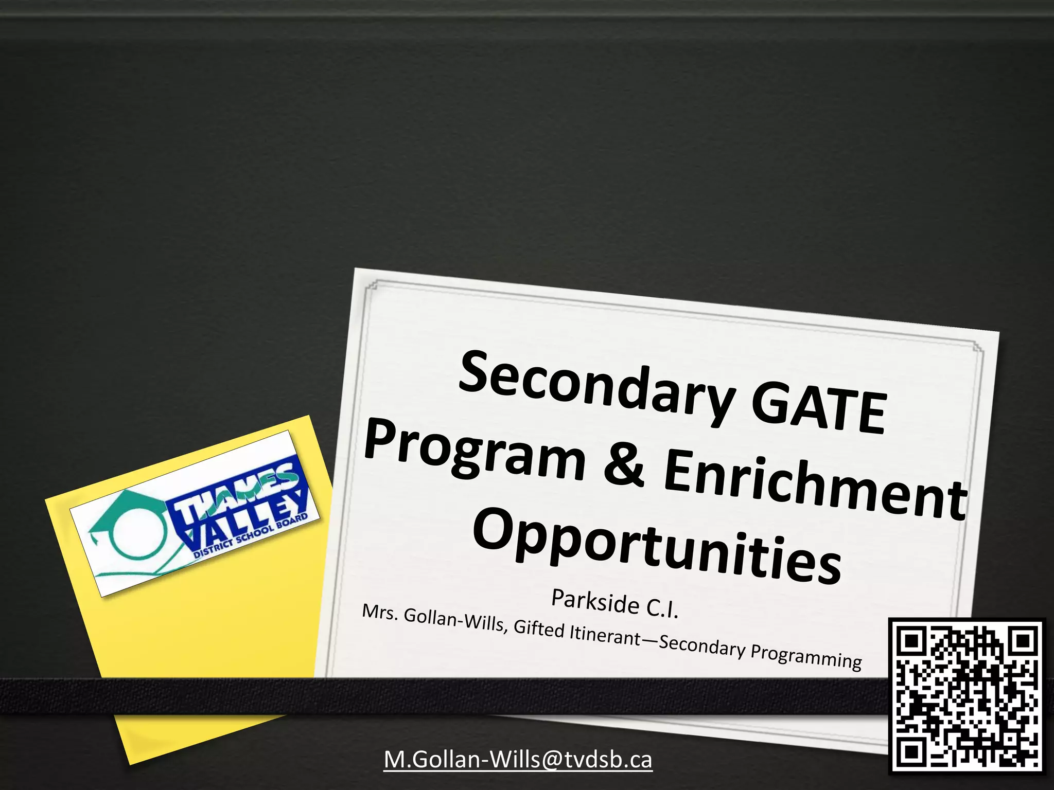 Secondary GATE Program: Parkside CI | PPT