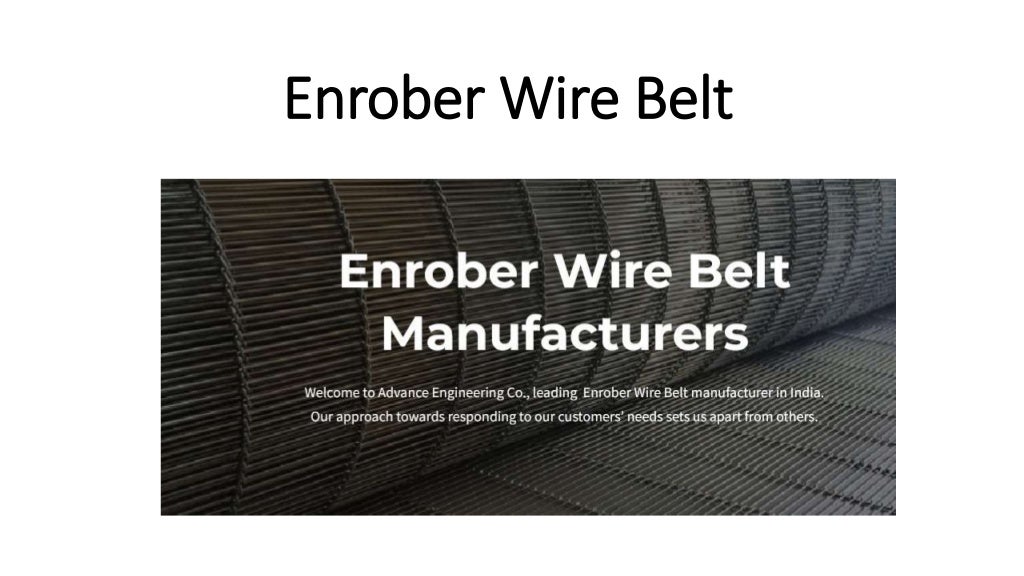 Enrober Wire Belt.pptx