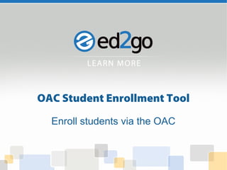 Student Enrollment tool | PPT