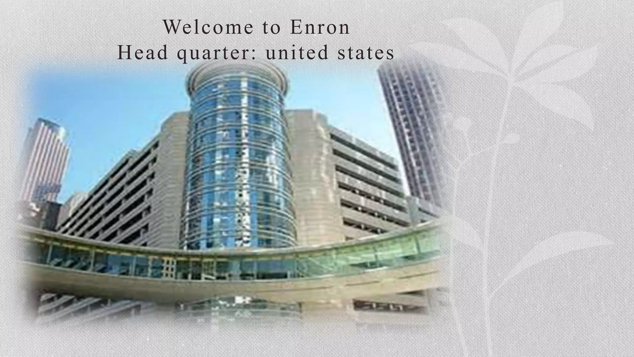 Case Study of Enron | PPTX