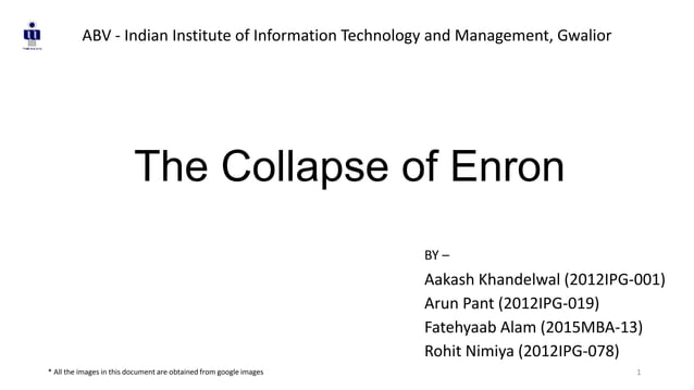 The Collapse of Enron | PPTX | Business Accounting & Finance | Business