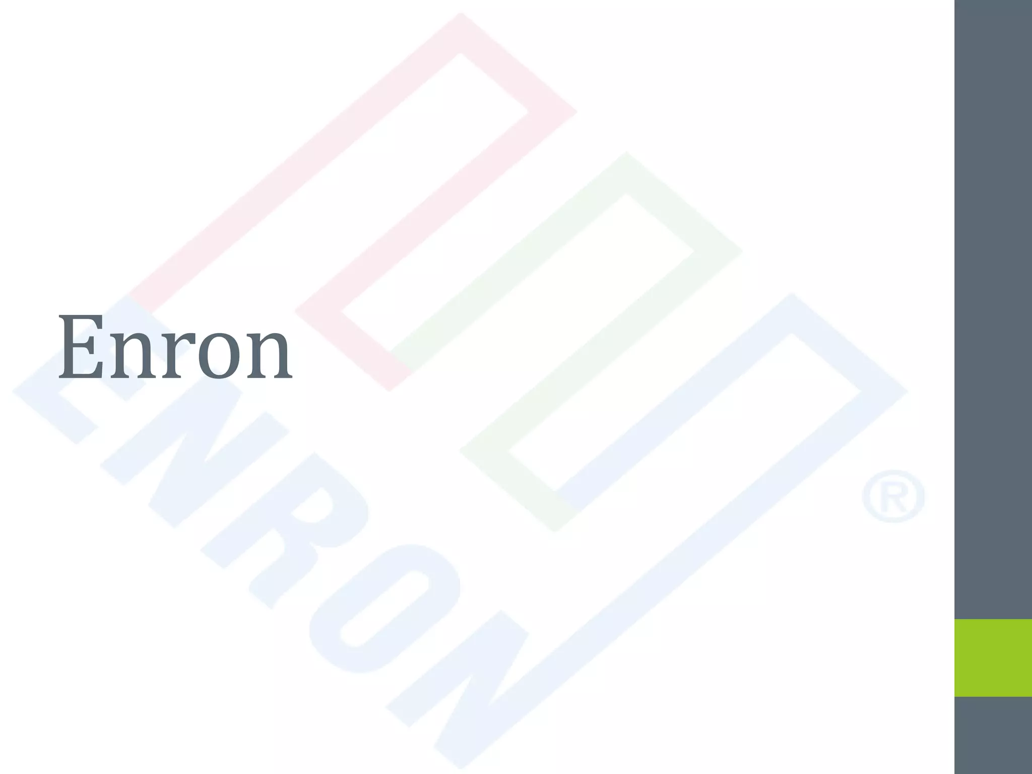 Enron Enron | PPTX