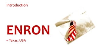 Enron conflict and resolution | PPTX