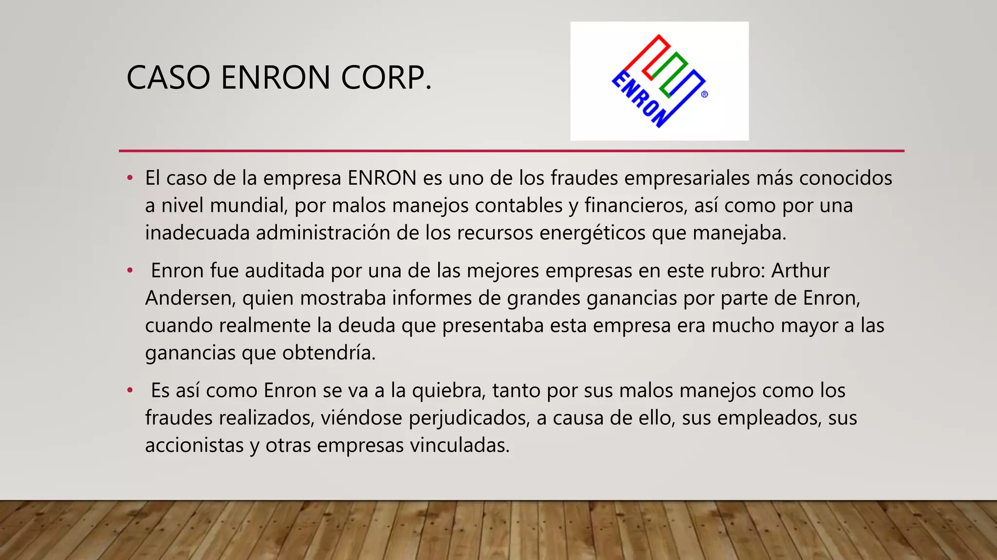 Caso Enron corp Ética para los negocios | PPTX | Business Accounting ...