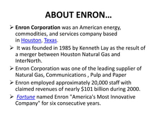 Enron ppt | PPTX