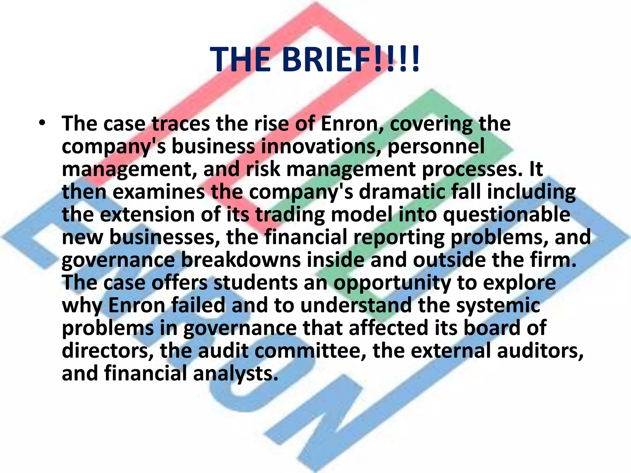 Enron's fall by kishlay | PPT