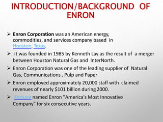 Enron slide - Fraud | PPTX | Commodities | Economy
