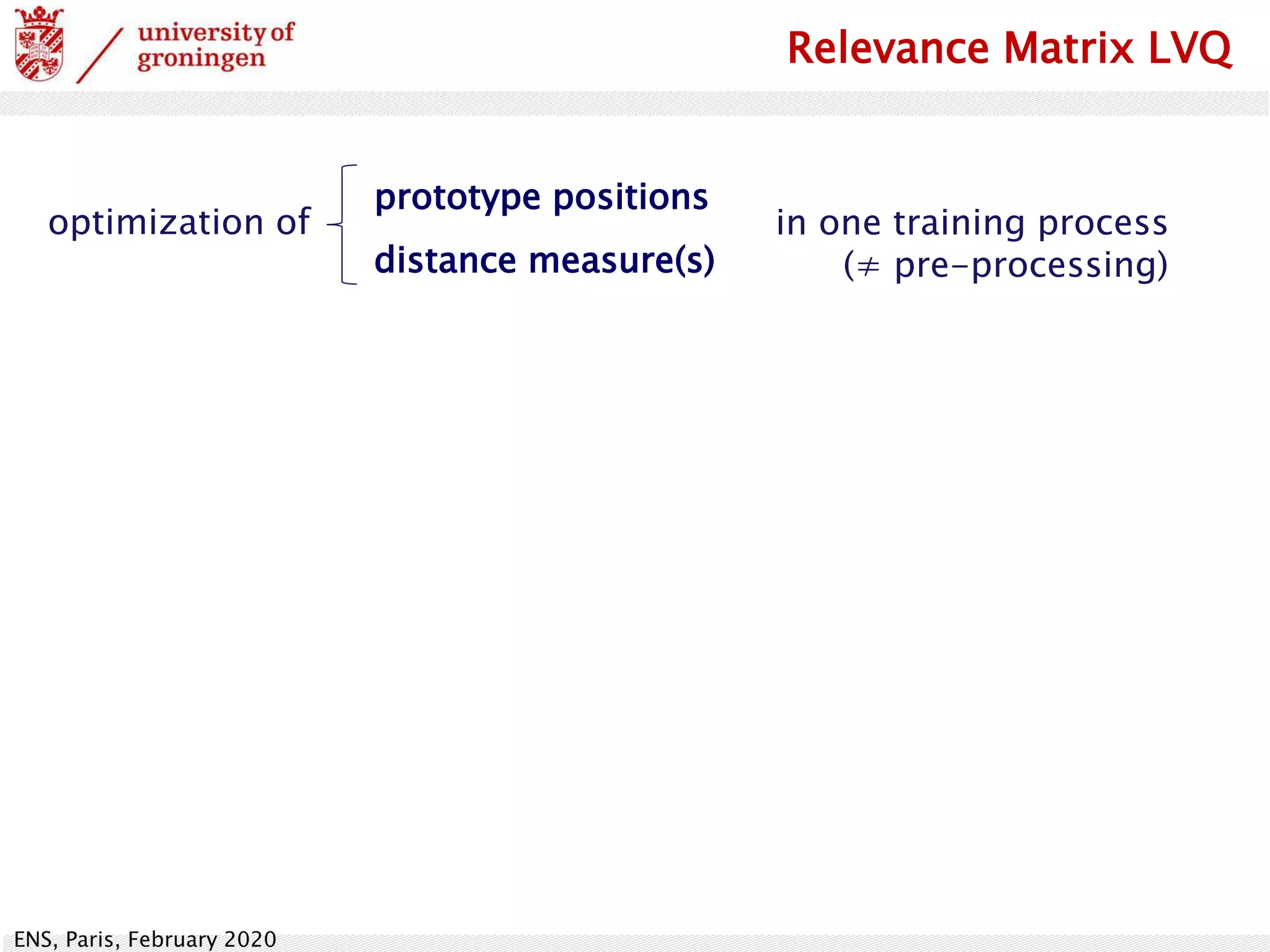 2020: Prototype-based classifiers and relevance learning: medical applications, video: https ...