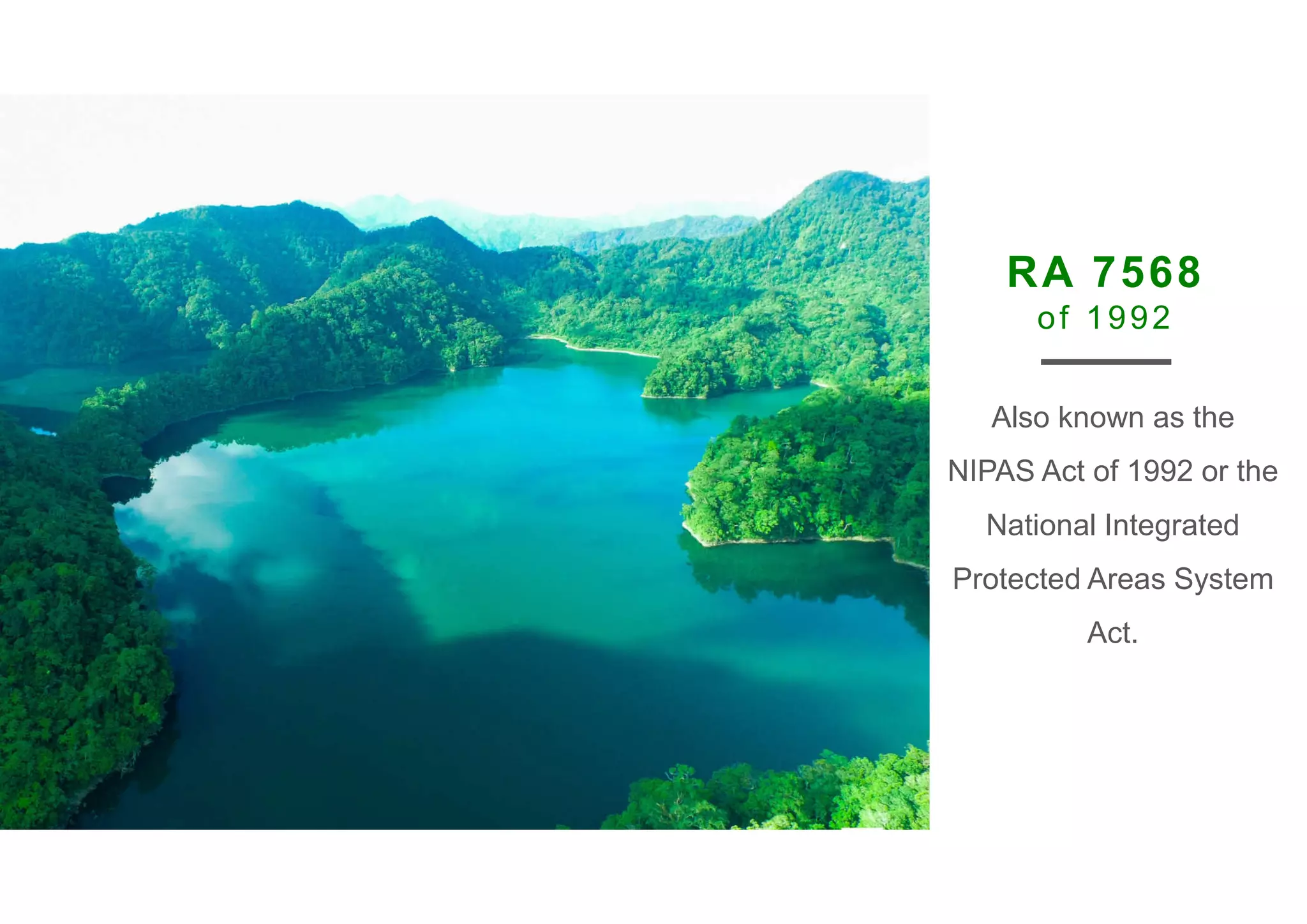 National Integrated Protected Areas System (NIPAS) Act and E (expanded ...