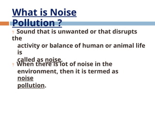 ENS 301 - Noise Pollution - PPT 1 - Agri Junction.pptx