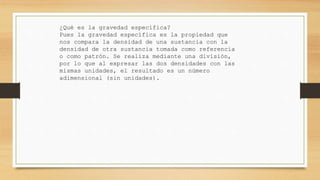 peso especifico, gravedad especifico y contenido de humedad .pptx