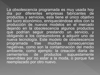 Ensayo obsolescencia programada | PPTX