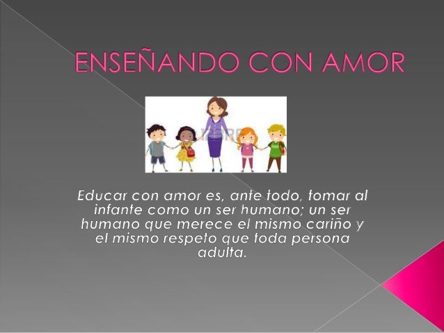 Enseñando con amor