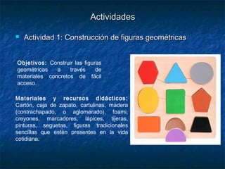 Enseñanza de las formas geométricas bidimensionales | PPT