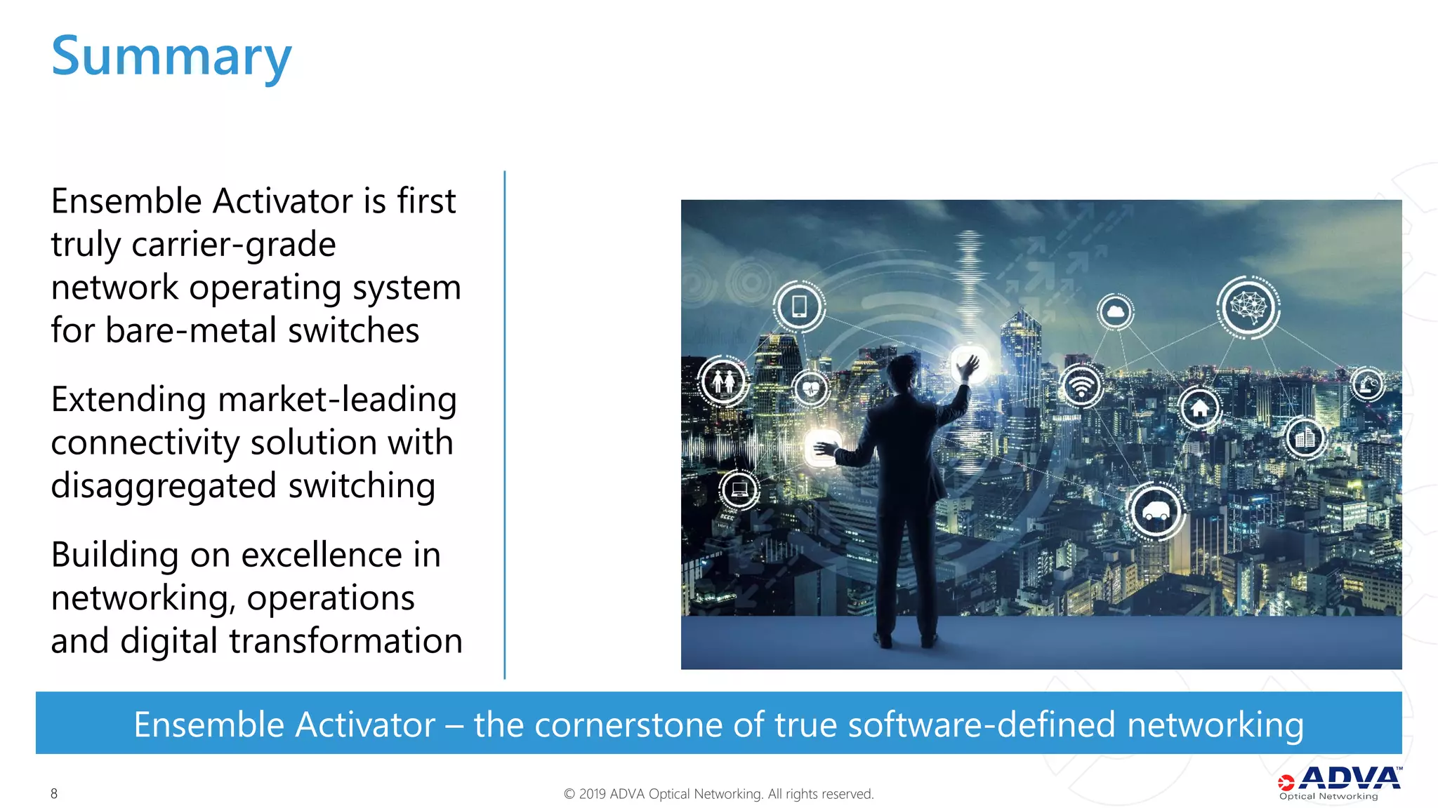 Ensemble Activator makes disaggregation truly carrier-grade | PPT