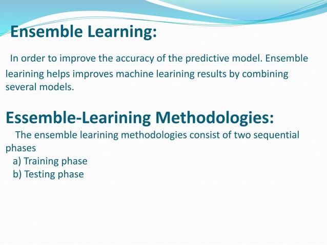 Ensemble learning | PPTX | Technology & Computing