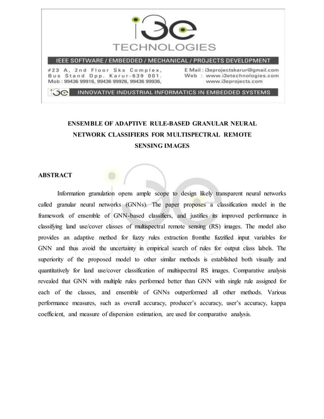 ENSEMBLE OF ADAPTIVE RULE-BASED GRANULAR NEURAL NETWORK CLASSIFIERS FOR MULTISPECTRAL REMOTE ...