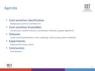 Ensembles of example dependent cost-sensitive decision trees slides | PDF