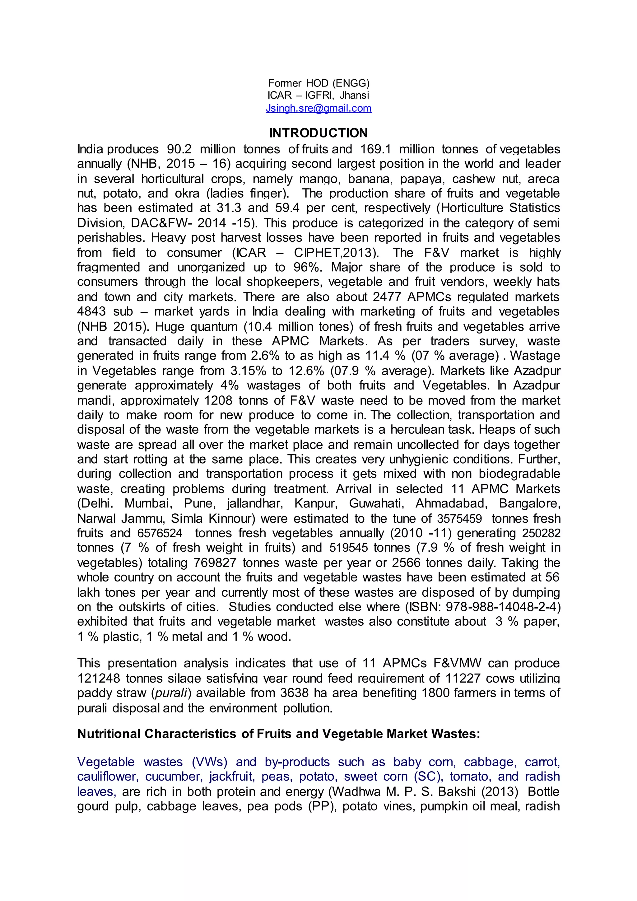 UTILIZATION OF FRUITS AND VEGETABLE WASTES GENERATED IN INDIAN APMCs ...