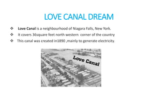 love canal tragedy | PPTX