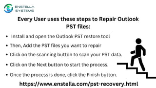 Enstella Outlook PST Recovery Software | PPT