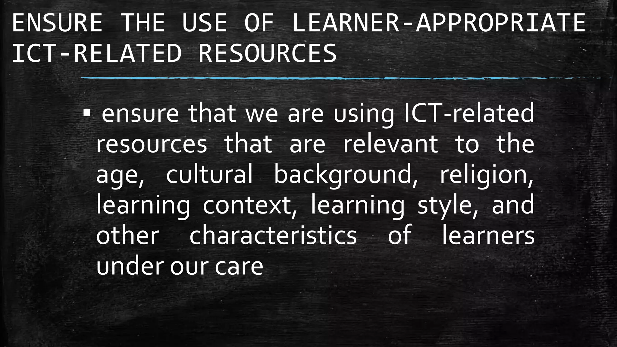 ENSURE-THE-POSITIVE-USE-OF-ICT-TO-FACILITATE.pptx