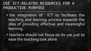ENSURE-THE-POSITIVE-USE-OF-ICT-TO-FACILITATE.pptx