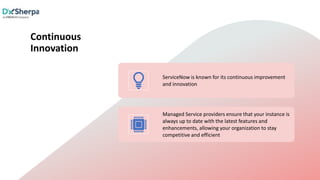 Ensure Hassle-free IT Operations with ServiceNow Managed Services.pptx