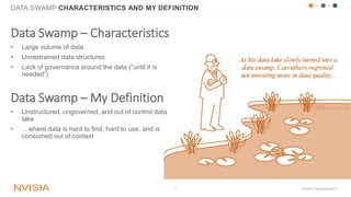 DAMA Chicago - Ensuring your data lake doesn’t become a data swamp | PPT