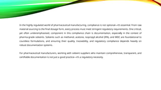 Traceability and Transparency in Pharma Solvent Supply | PPTX